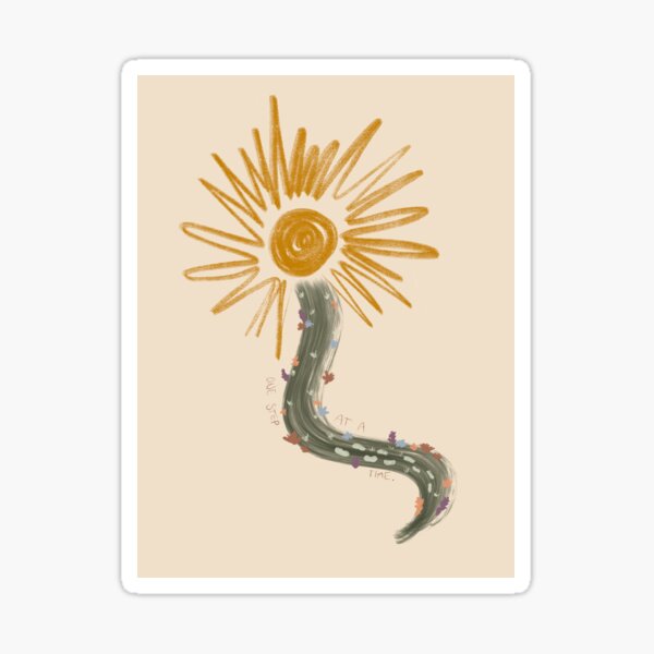 "One step at a time inspirational art" Sticker by Kinaiya | Redbubble
