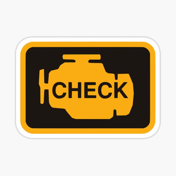 "Check Engine" Sticker by IrfaanGajraj | Redbubble