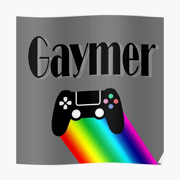 "Gaymer Gay Gamer Boys Men" Poster by miijojo1994 | Redbubble