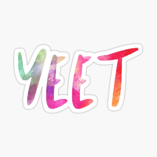 "yeet" Sticker by pgracew | Redbubble