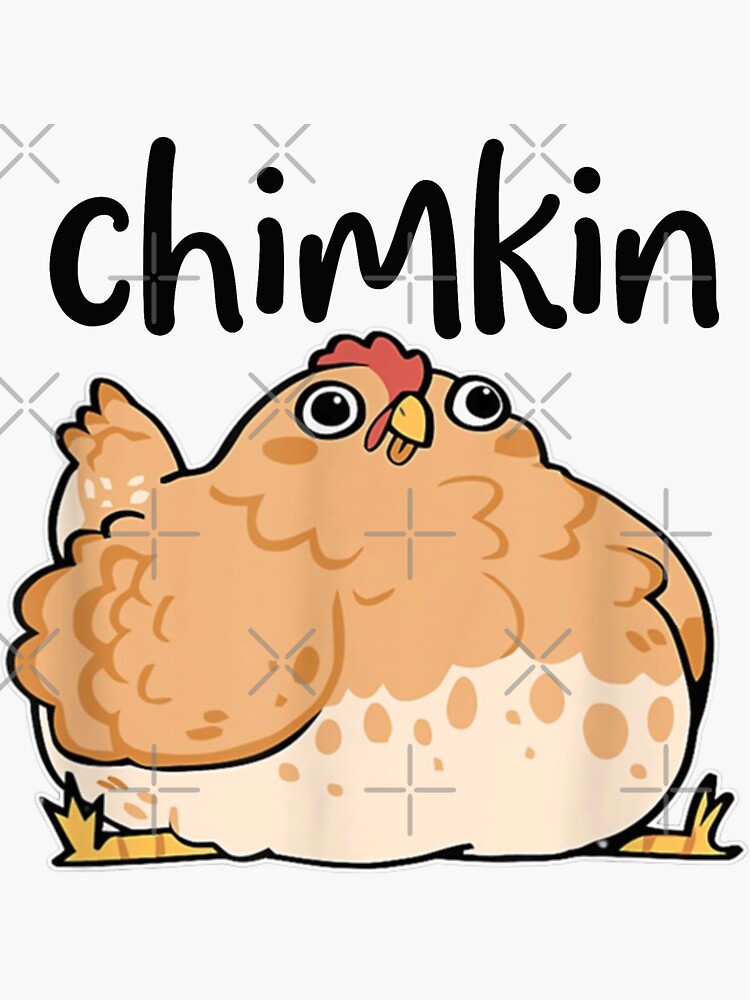 "Funny Fat Chicken Chimkin Chicken Lovers" Sticker by Desinger12 ...