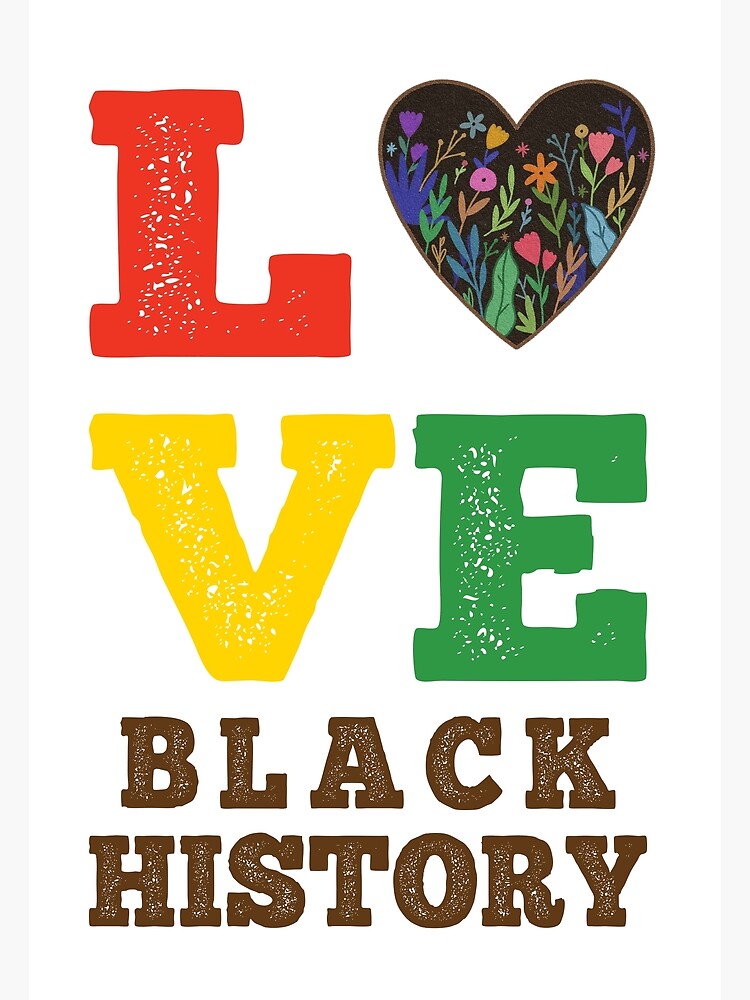 "Love Black History Month" Poster for Sale by KoolBloo | Redbubble