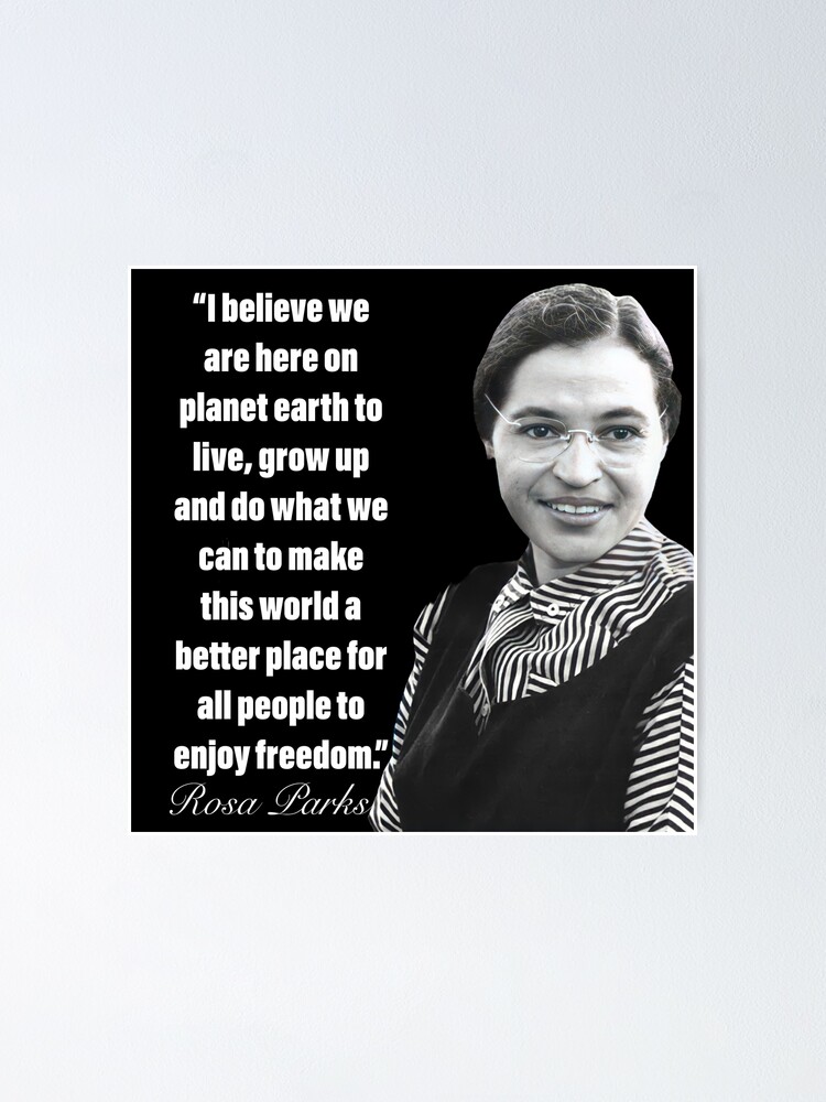 Rosa Parks Quotes About Freedom