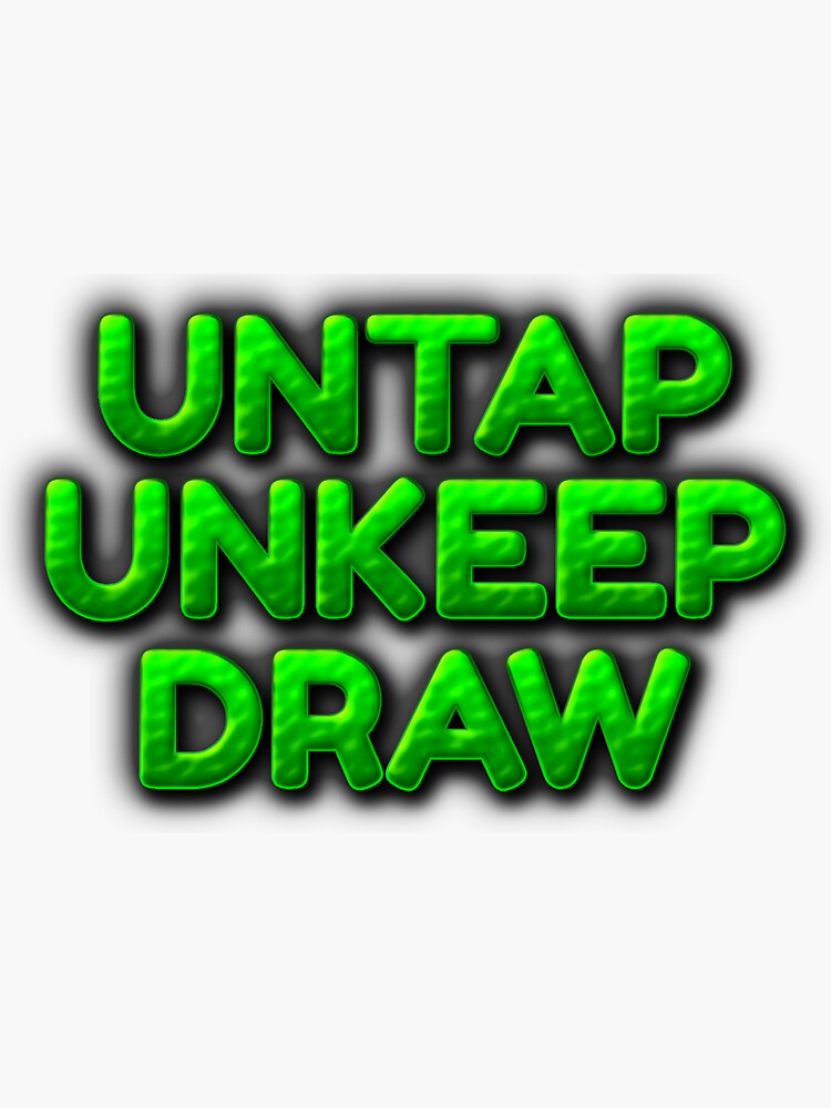 "Magic Untap Unkeep Draw Loving Funny Sayings and Quotes" Sticker by ...