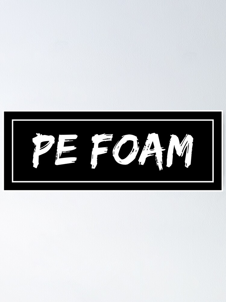 "PE FOAM - Box Slap" Poster by magica-design | Redbubble