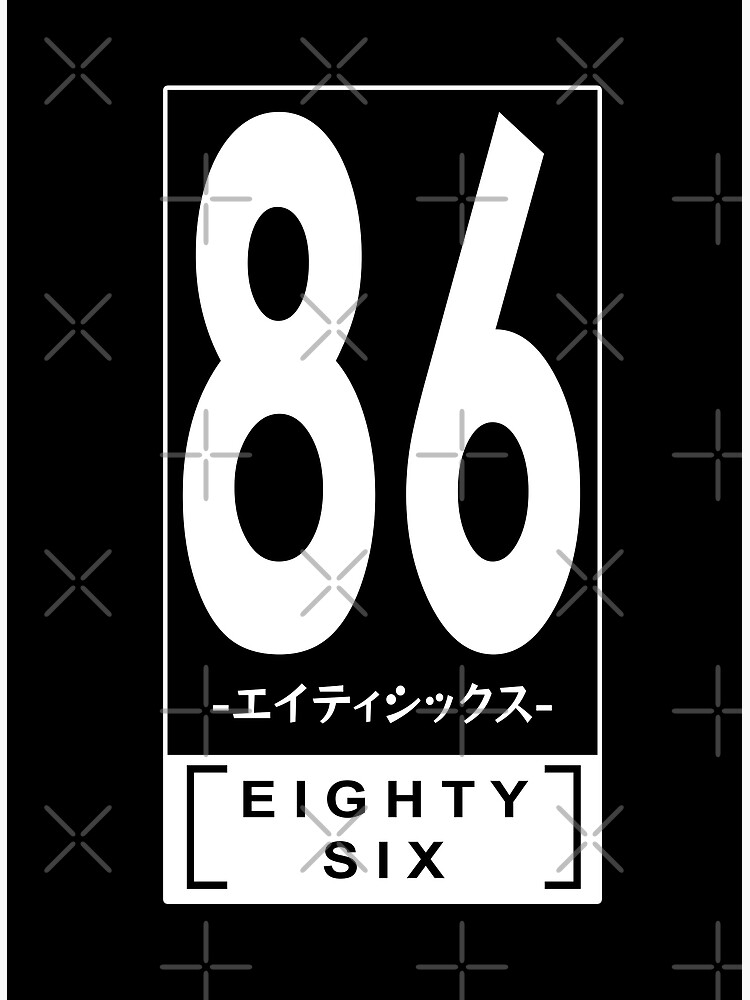 "Eighty six with japanese text hd " Poster by Semzig | Redbubble