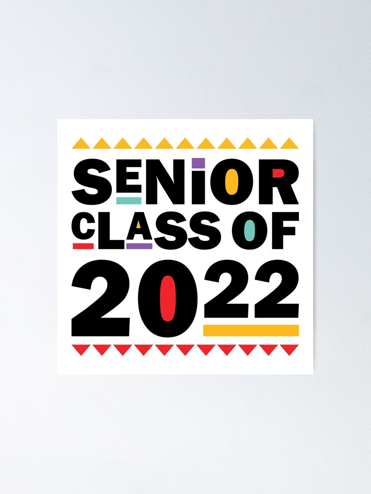 "senior class of 2022 " Poster for Sale by FauzIDEA | Redbubble