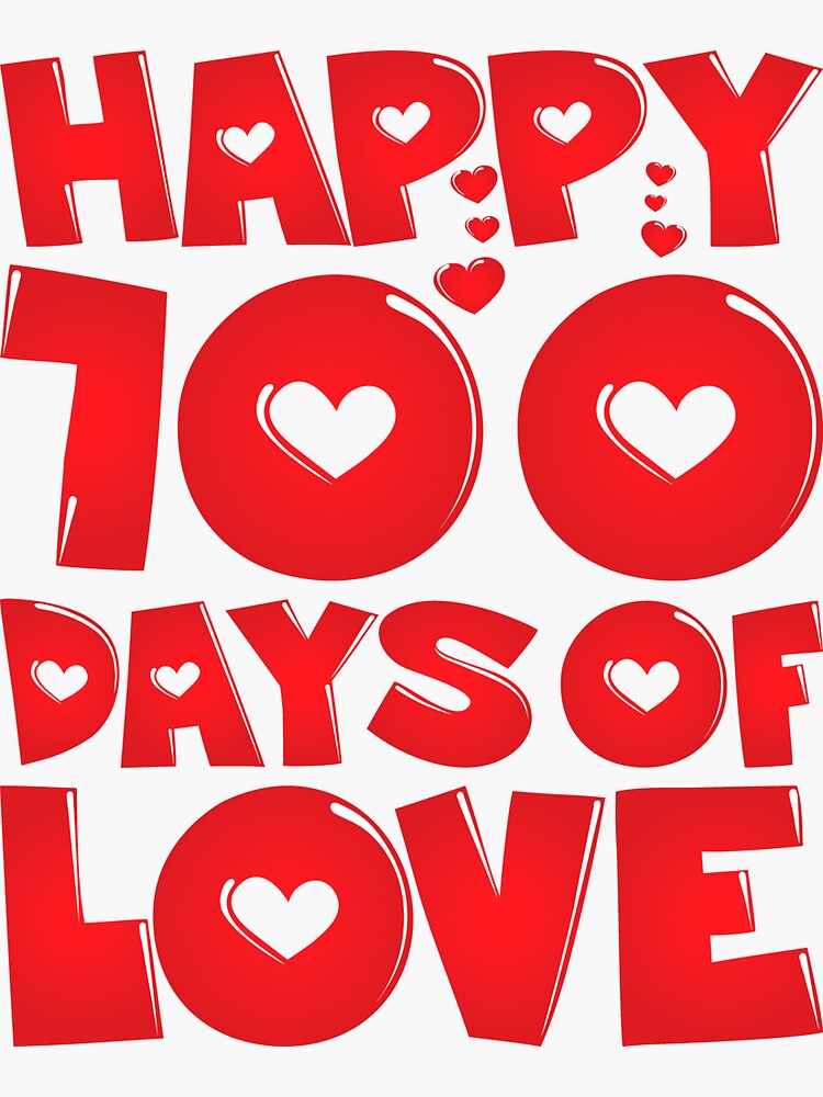 Happy 100th Day Of Love Tshirt Sticker For Sale By Bestdesign4u