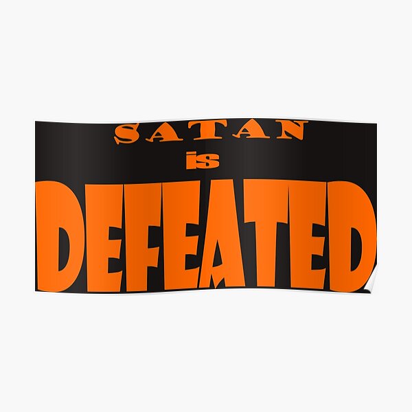 "Christian T shirts, Satan is Defeated T-shirts, Classic Christian T ...