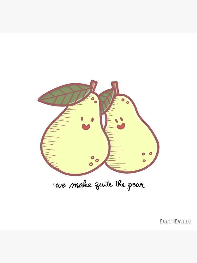 "Quite the Pear" Sticker for Sale by DanniDraws | Redbubble