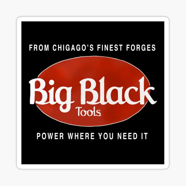 "Big Black Power Tools for Albini Fans" Sticker by SundownSundown ...