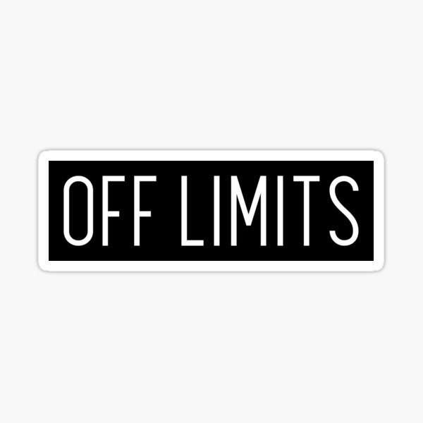 "Off limits design, simple cool graphic" Sticker by ShopUpFun | Redbubble