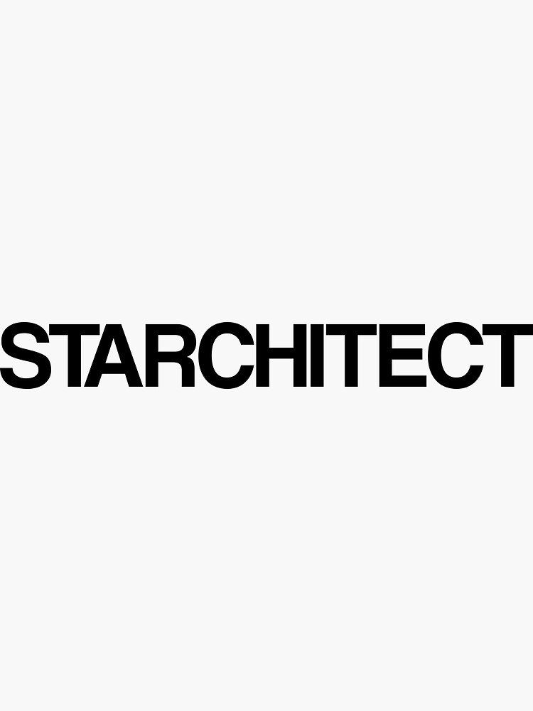"STARCHITECT ARCHITECTURE" Sticker by opngoo | Redbubble