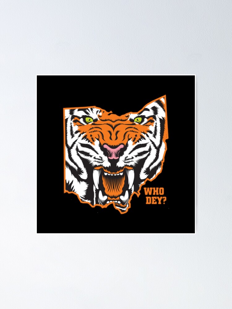 "Who dey" Poster by Coco-Arts | Redbubble