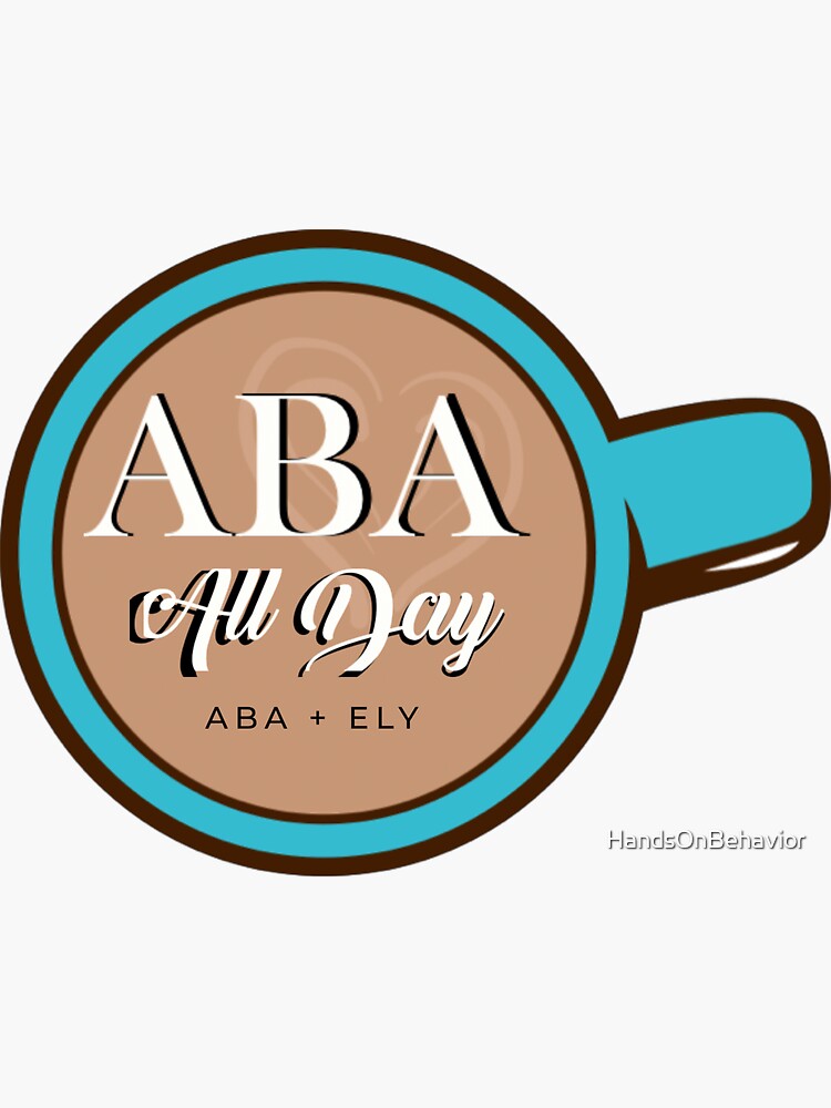 "ABA all day" Sticker by HandsOnBehavior | Redbubble