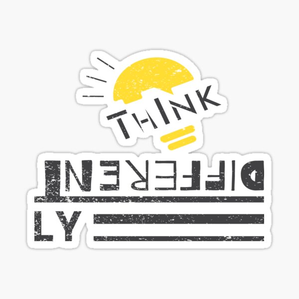 "Think Differently" Sticker for Sale by Siam25 | Redbubble