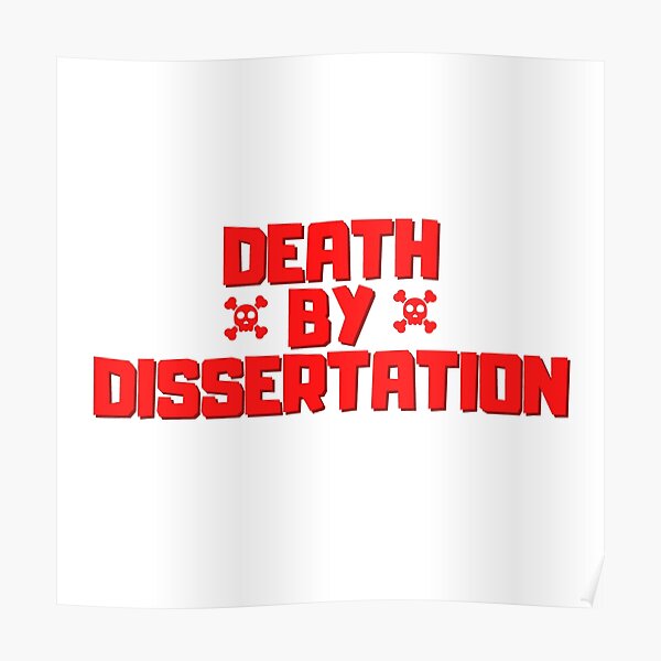 "Death by dissertation-Phd dissertation humor hillarious-Phd students ...
