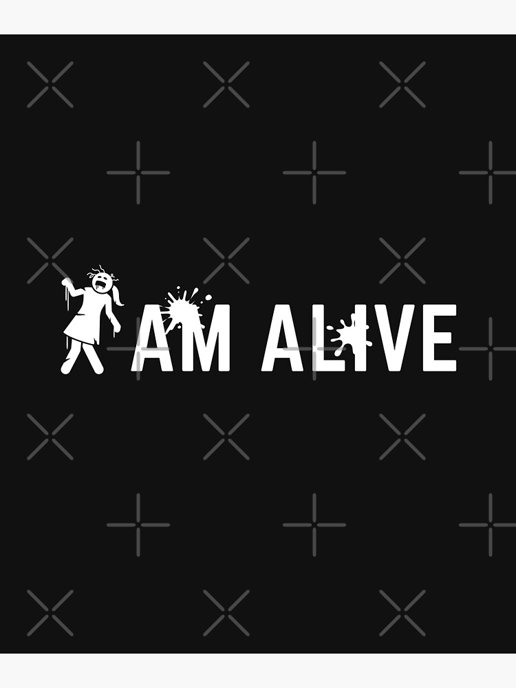 "sarcastic work - title. I'm alive" Poster for Sale by TheMultitasker ...