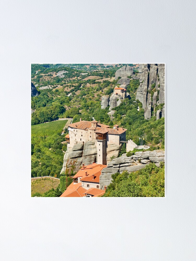 "Monasteries of Rousanou and of Agios Nikolaos in Meteora" Poster by ...