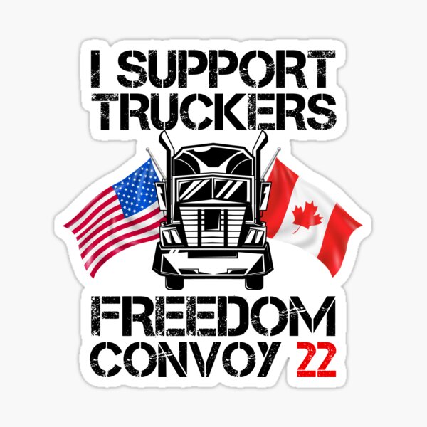 "I Support Truckers Freedom Convoy 2022 - Mandate Freedom" Sticker for ...