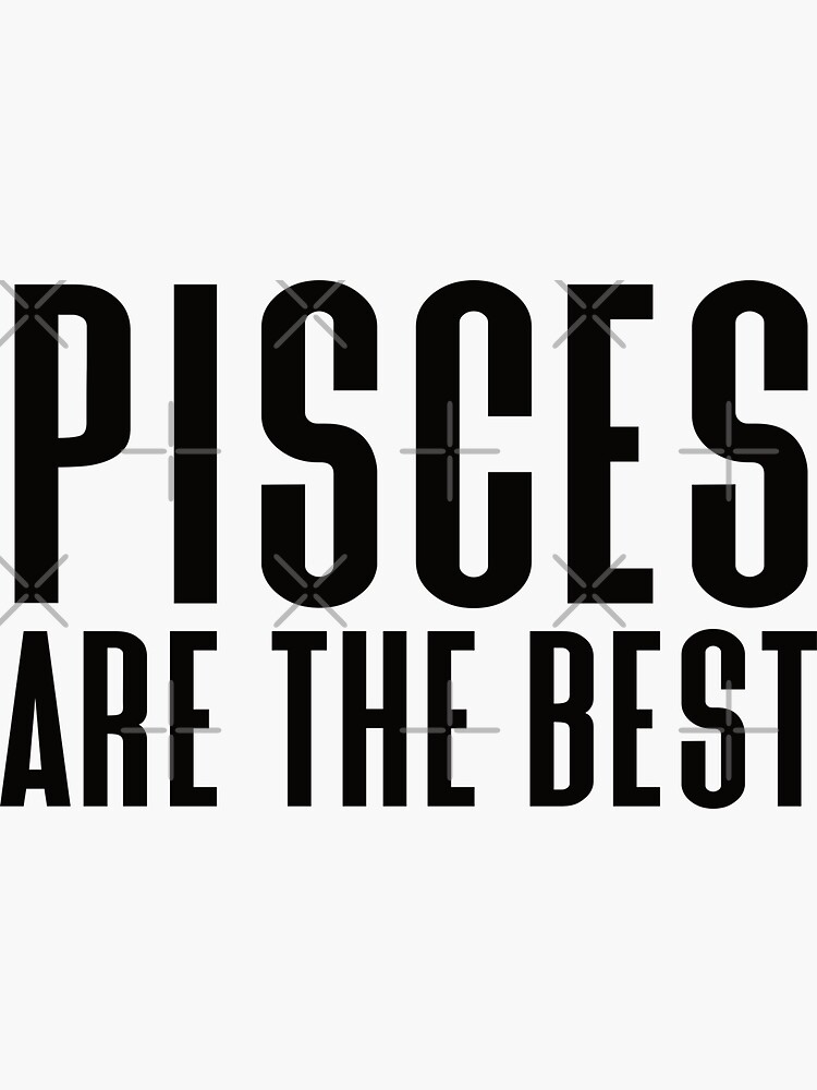 Are pisces the best zodiac sign 60 photos - Astrologytoyou.com