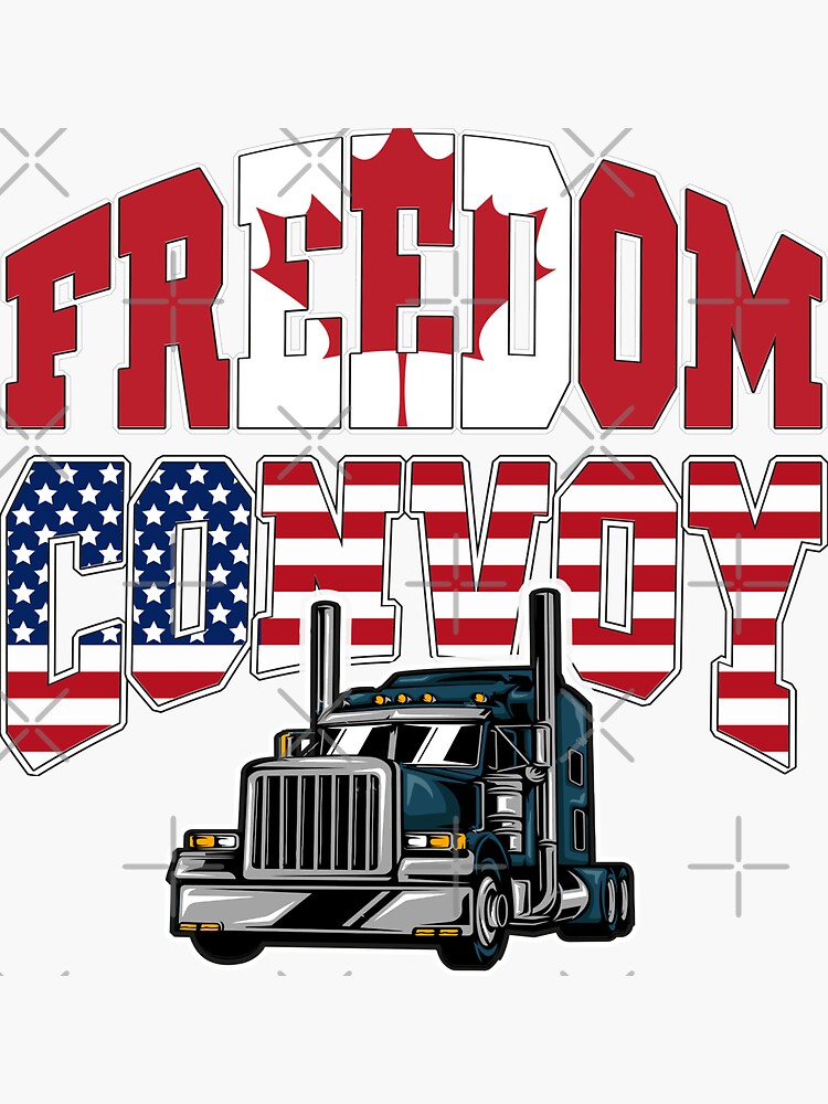 "Freedom Convoy Support Canadian and American Truckers" Sticker for ...
