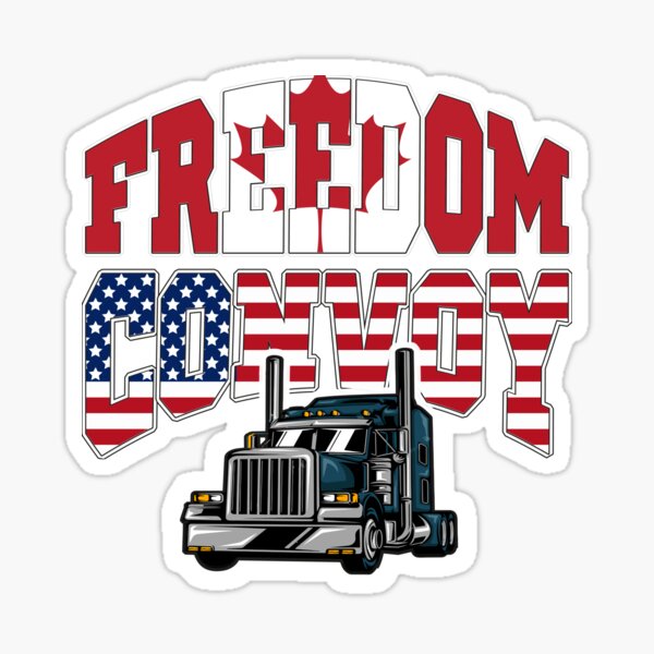 "Freedom Convoy Support Canadian and American Truckers" Sticker for ...