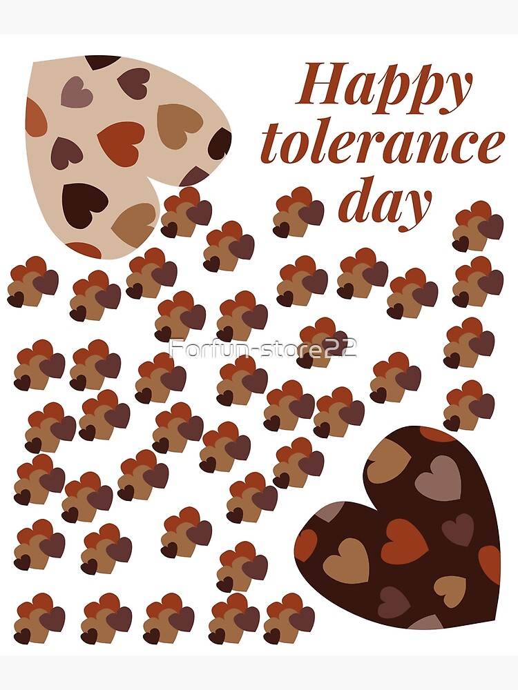 Póster «Feliz día de la tolerancia DETÉN EL RACISMO difunde el amor por ...