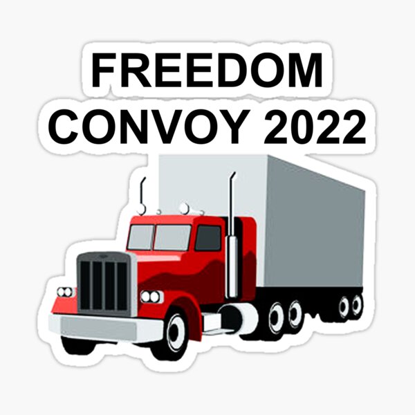 "Freedom Convoy 2022" Sticker for Sale by LightningJelly | Redbubble