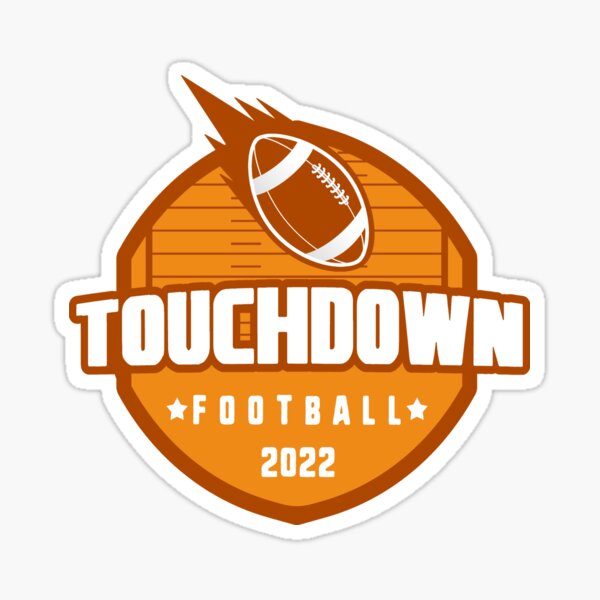 "Touchdown Football 2022 / USA / Sports / Super Bowl" Sticker for Sale ...