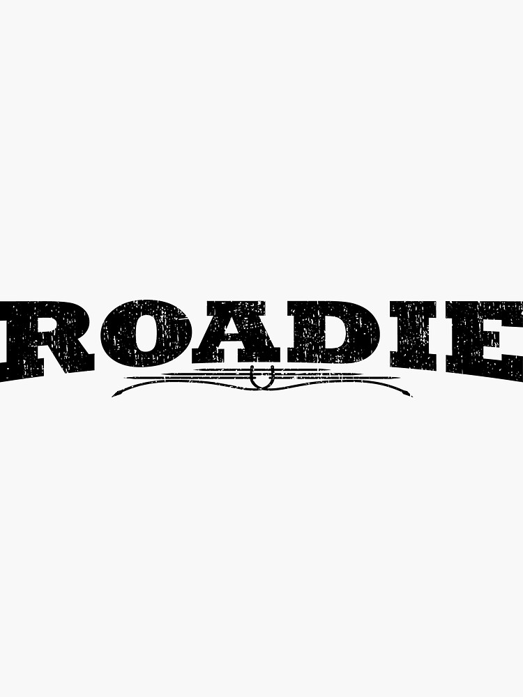 "Roadie Essential!" Sticker for Sale by KPHdesigns | Redbubble