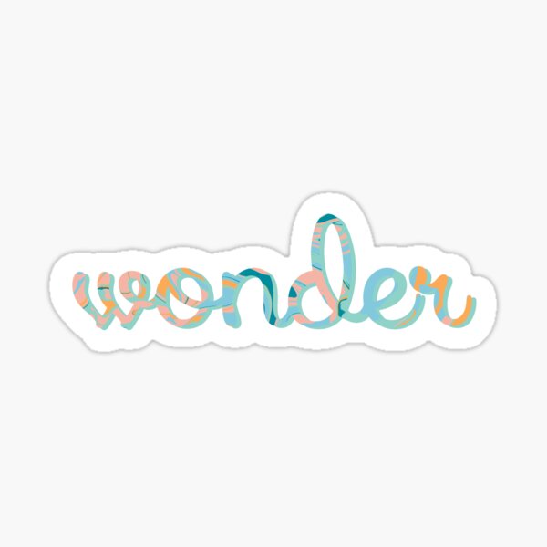 "Wonder" Sticker for Sale by TheRedKnotShop | Redbubble