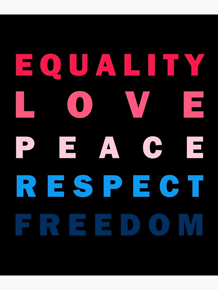 "Rainbow Text Equality Love Peace Respect Freedom" Poster for Sale by ...
