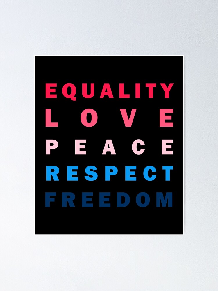 "Rainbow Text Equality Love Peace Respect Freedom" Poster for Sale by ...