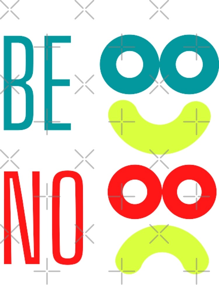 "be happy no sad " Poster for Sale by joodyz | Redbubble