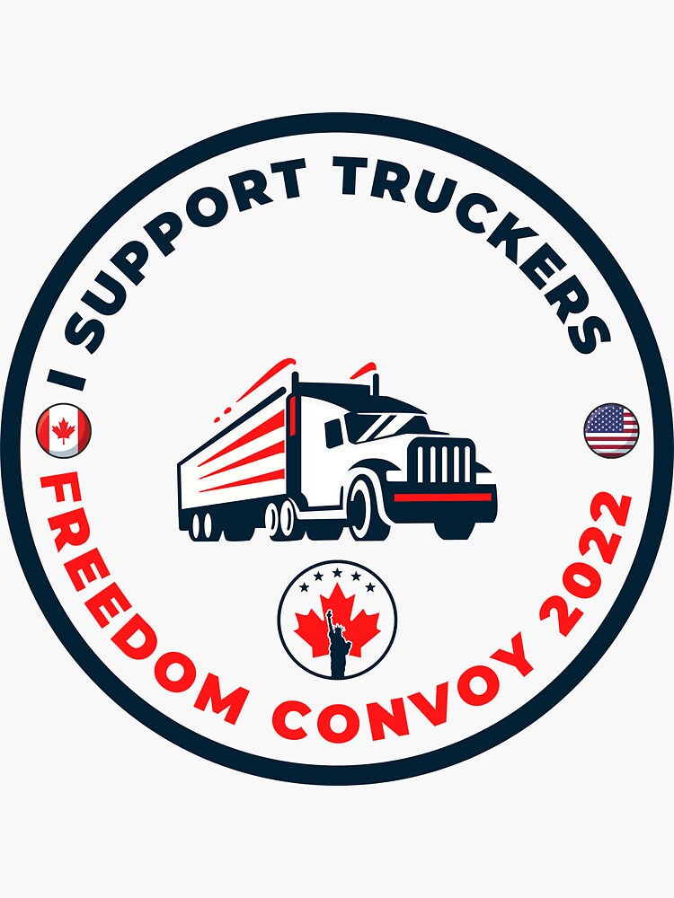 "I Support Truckers Freedom Convoy 2022" Sticker by KaitlinKautzer ...