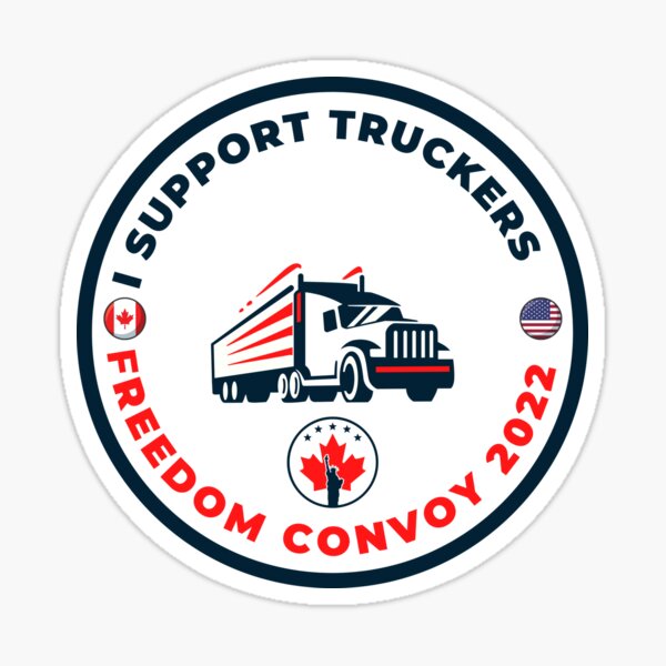 "I Support Truckers Freedom Convoy 2022" Sticker by KaitlinKautzer ...