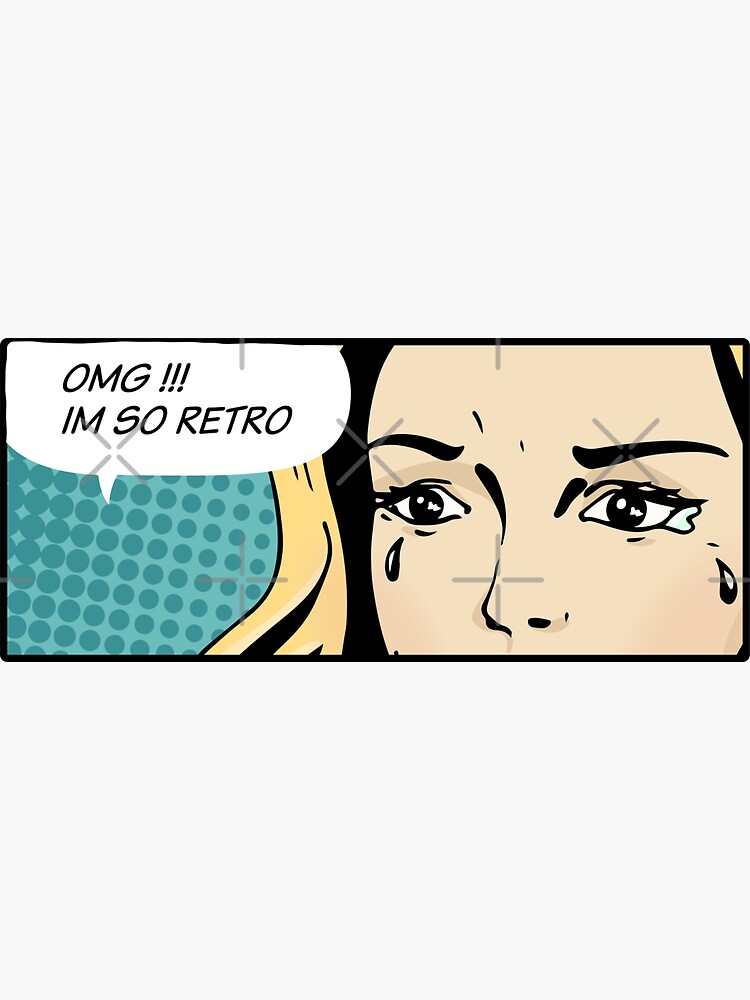 "omg ich bin so retro vintage pop art trauriges weinendes mädchen ...