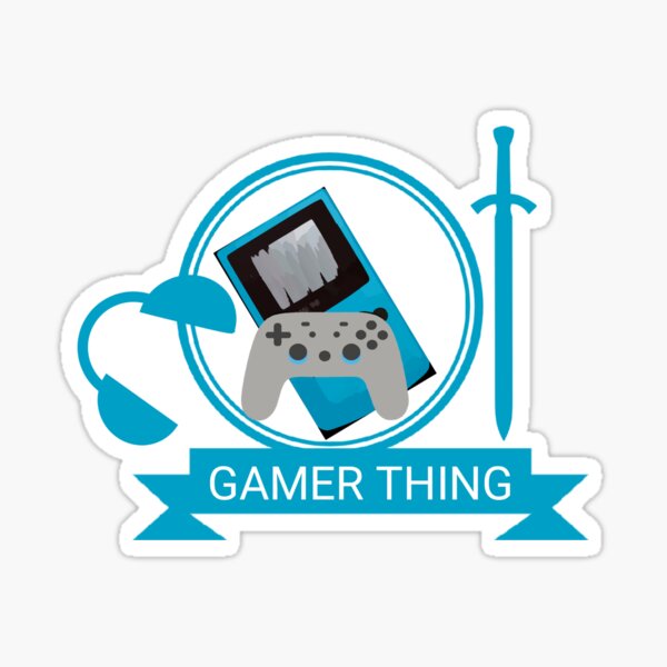 "Gamer Thing" Sticker by GraphicsClub | Redbubble