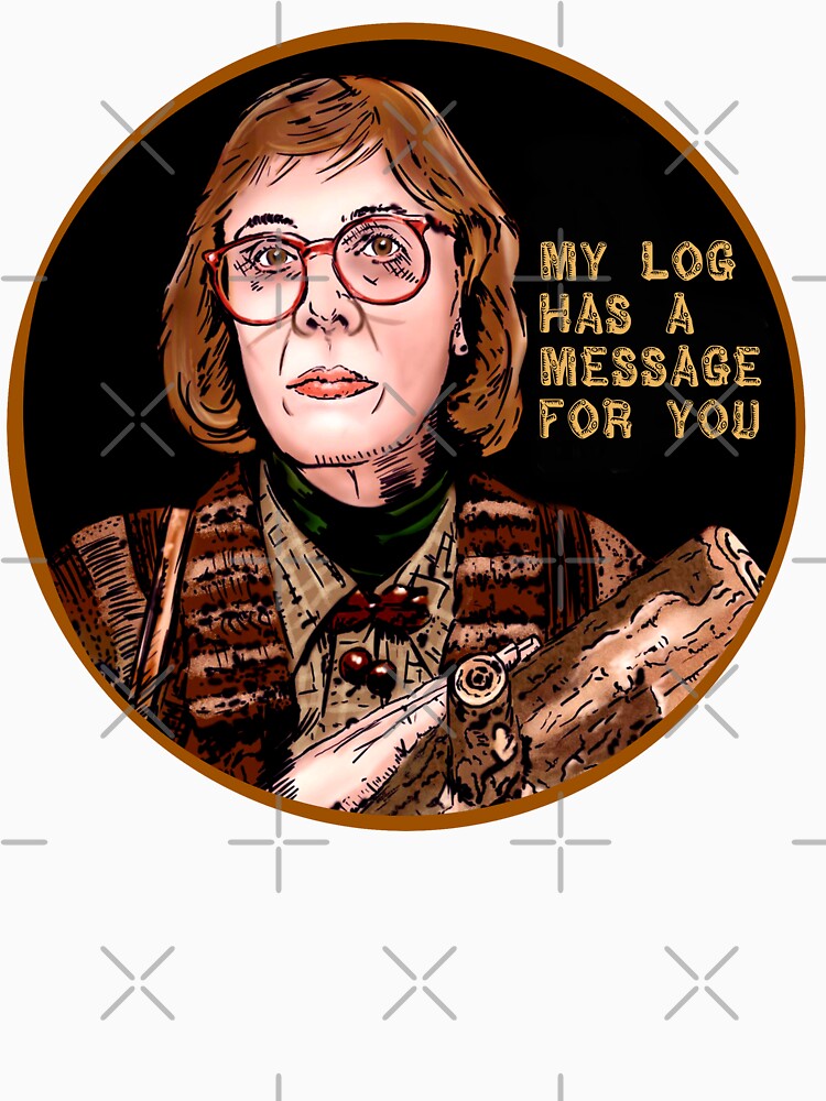 "Log Lady - My Log Has A Message For You" T-shirt for Sale by ideanuk ...