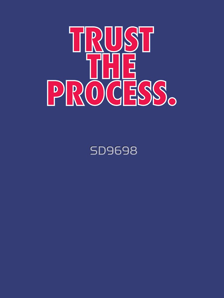 "Trust The Process - Philadelphia 76ers" T-shirt for Sale by SD9698 ...