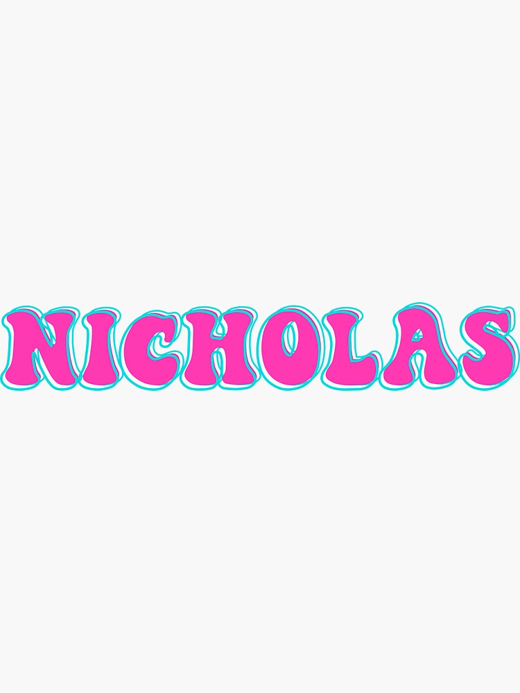 "NICHOLAS Name - NICHOLAS Name Cute Design" Sticker by Custom-Name ...