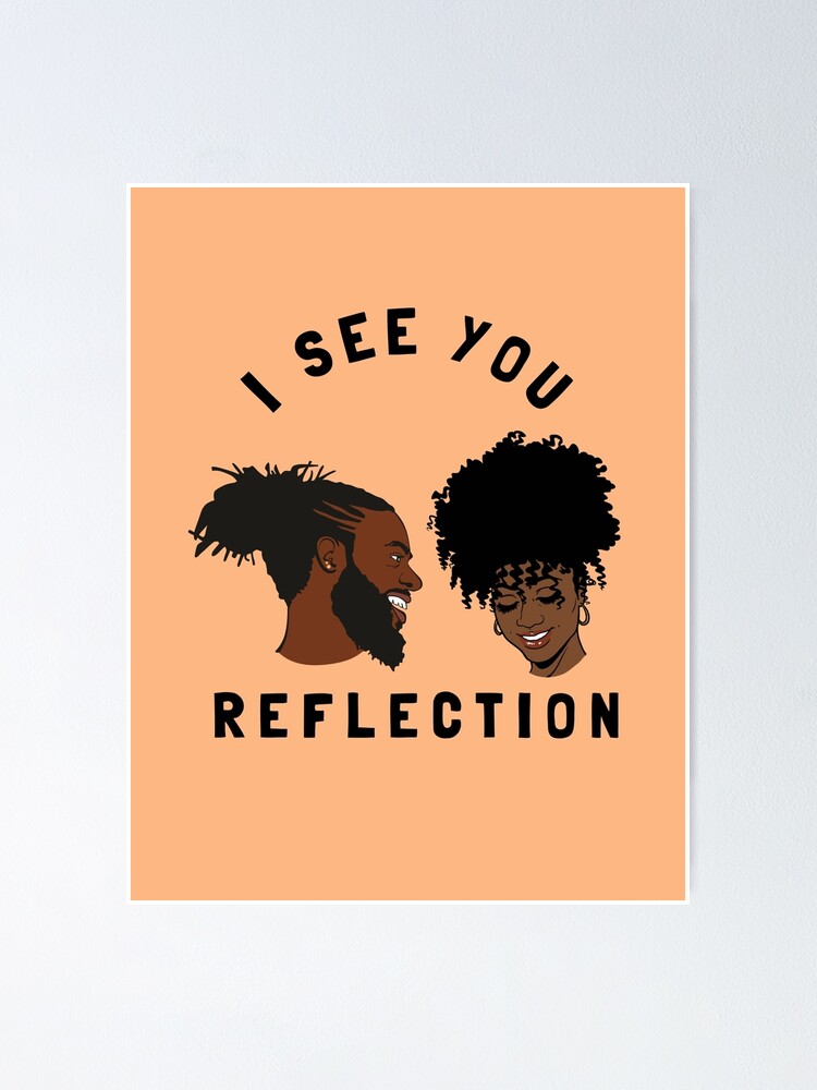 " I See You Reflection is an image of a young black couple " Poster for ...