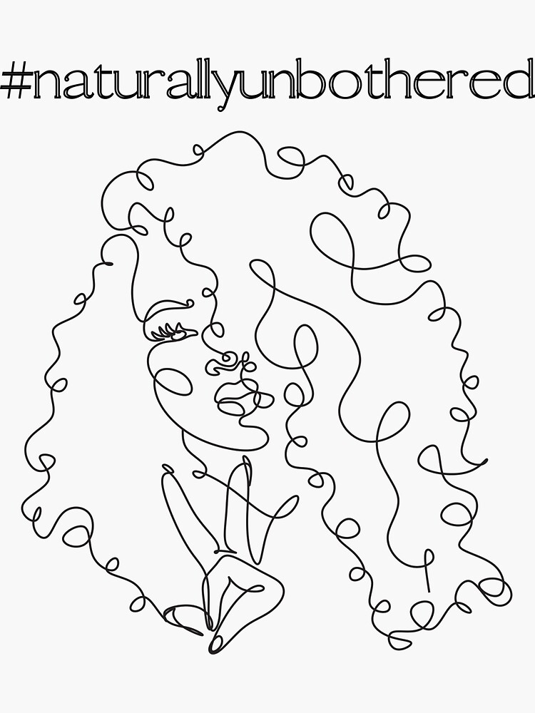"Naturally Unbothered" Sticker for Sale by raquelrosa12 | Redbubble
