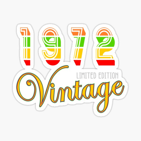 "Vintage Limited Edition 1972, Number 50 Birthday Gift" Sticker for ...