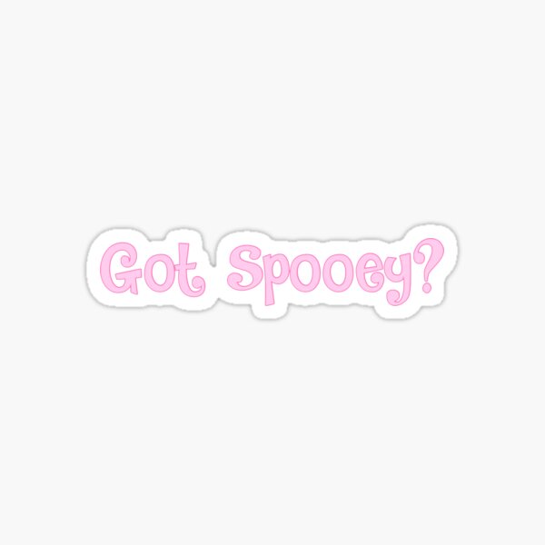 "Got Spooey?" Sticker for Sale by rcassway03 | Redbubble