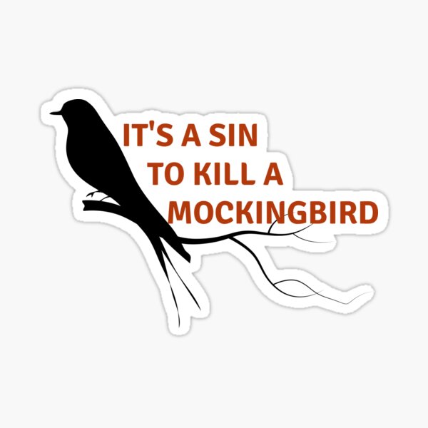 "To Kill a Mockingbird" Sticker by TikaK | Redbubble