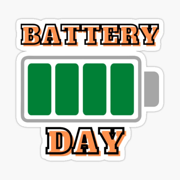 "Funny Battery Day,A gift for those in a good mood" Sticker for Sale by ...