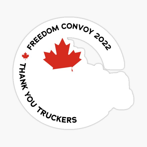 "Truckers Freedom Convoy Canada" Sticker by leewarddesign | Redbubble
