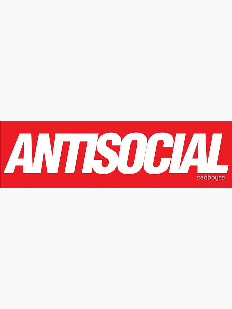 "Antisocial {FULL}" Sticker for Sale by sadboyss | Redbubble